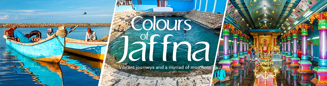 Colours of Jaffna Vibrant journeys and myriad of moments